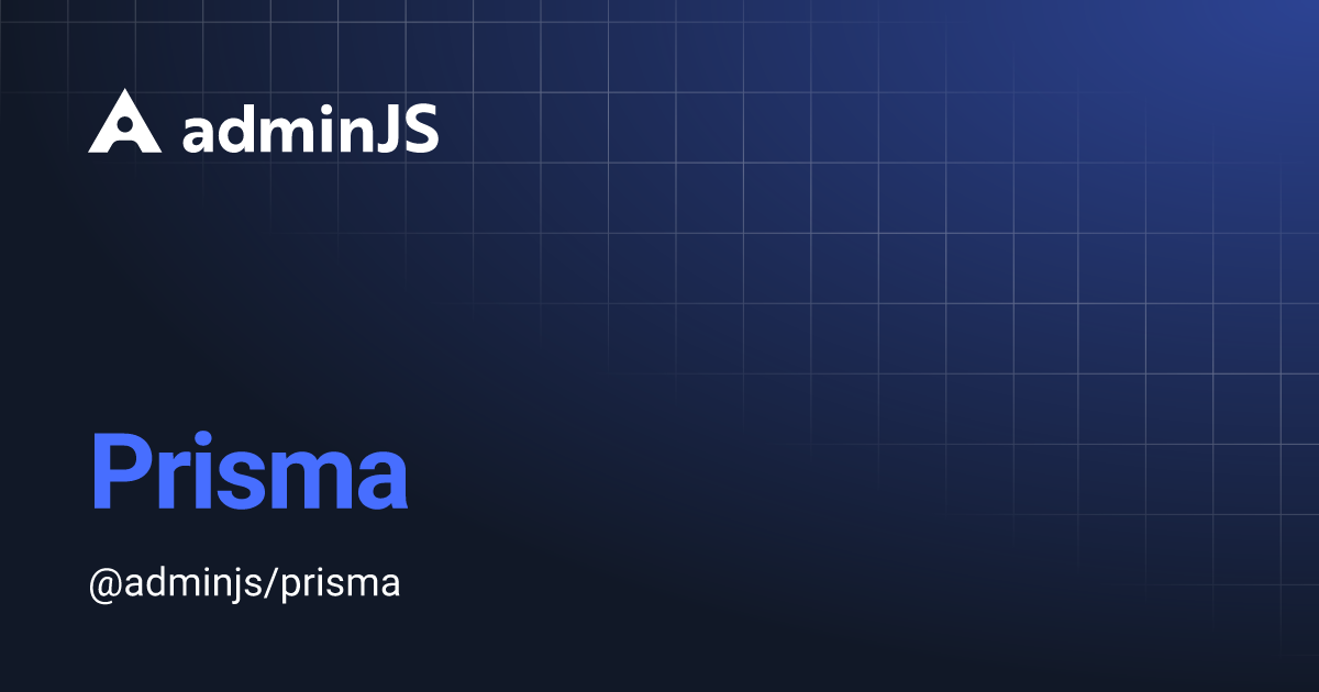 Prisma | AdminJS