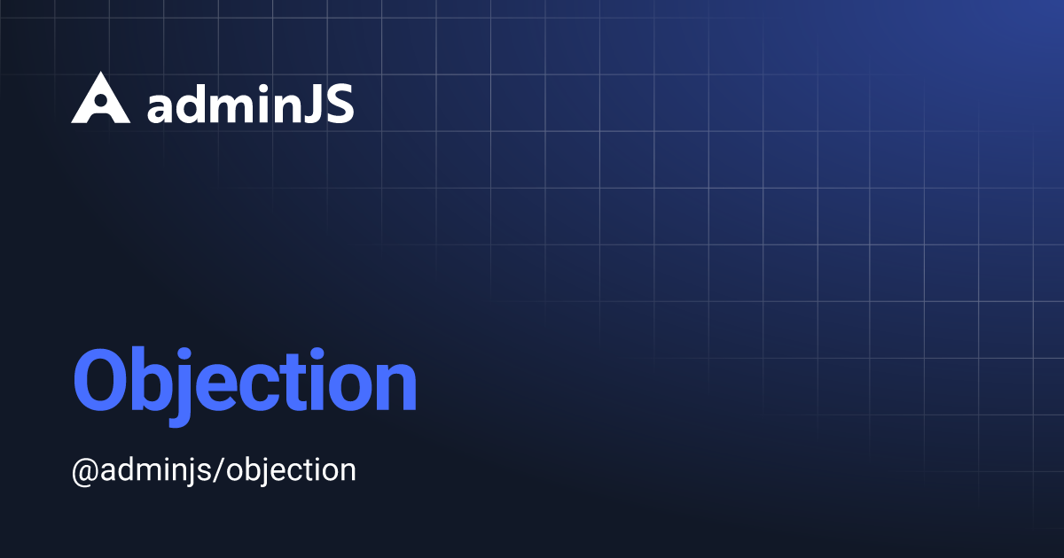 Objection | AdminJS