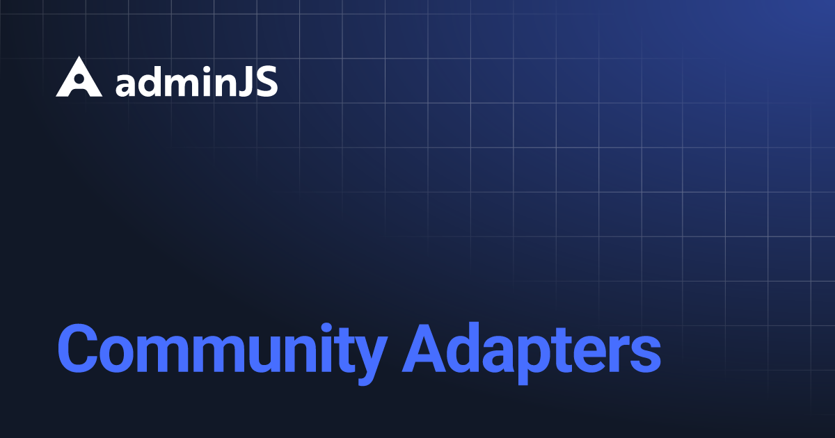 Community Adapters | AdminJS